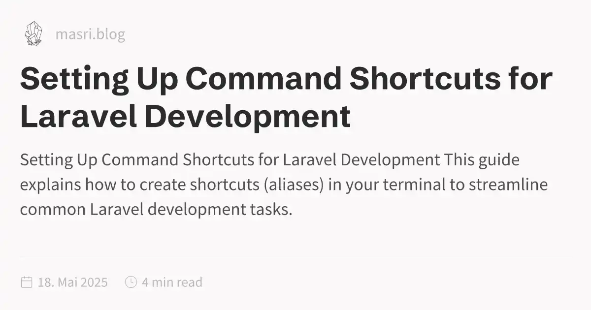 Setting Up Command Shortcuts for Laravel Development