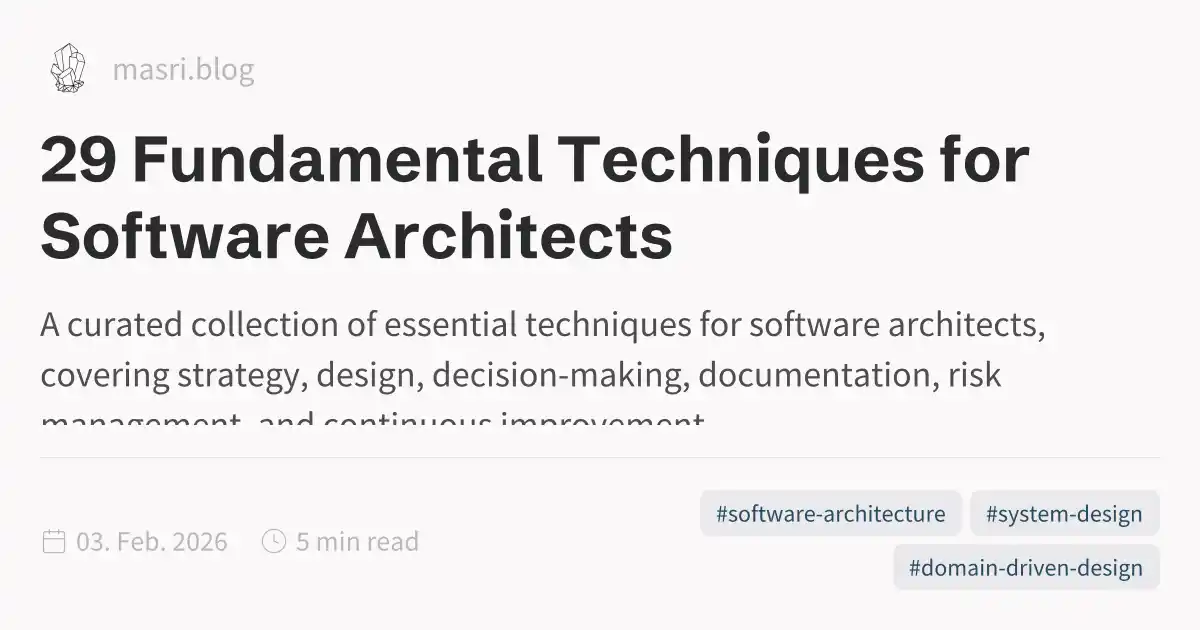 29 Fundamental Techniques for Software Architects